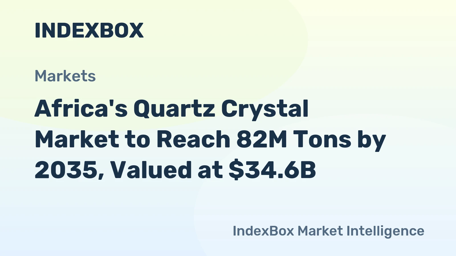 Africa's Quartz Crystal Market to Reach 82M Tons by 2035, Valued at $34.6B