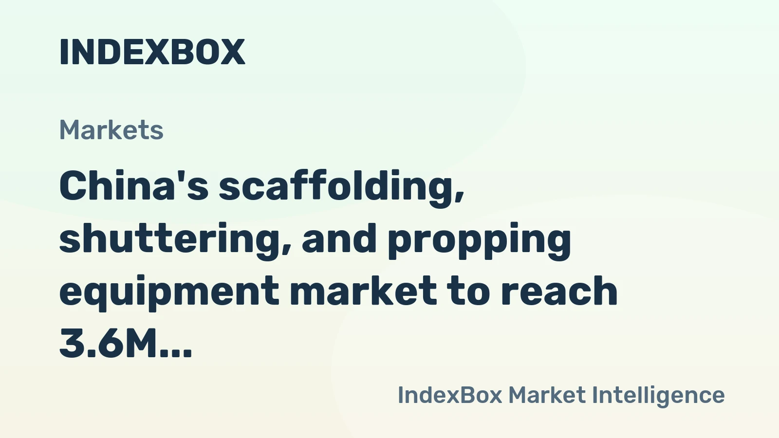 China's scaffolding, shuttering, and propping equipment market to reach 3.6M tons and $5.4B by 2035, continuing its upward trend.