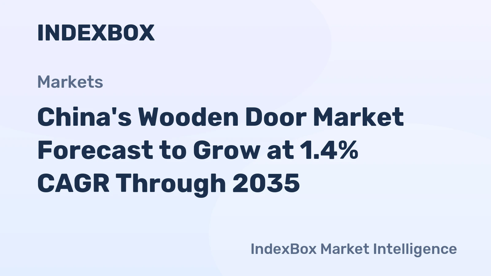 China's Wooden Door Market Forecast to Grow at 1.4% CAGR Through 2035