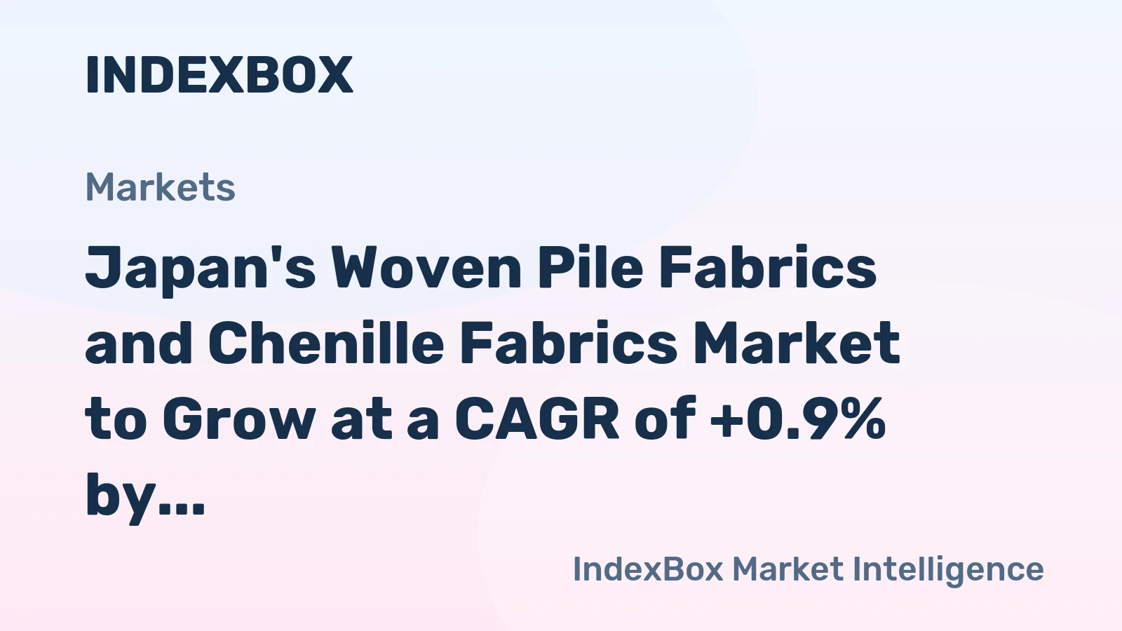 Japan's Woven Pile Fabrics and Chenille Fabrics Market to Grow at a CAGR of +0.9% by 2035