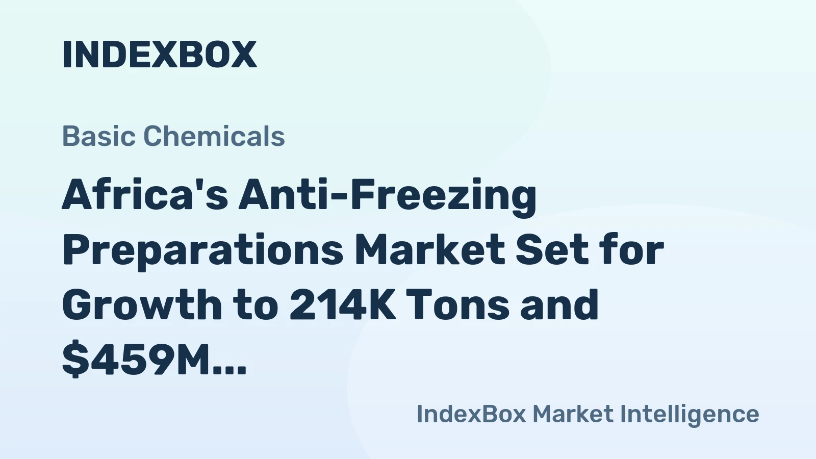 Africa's Anti-Freezing Preparations Market Set for Growth to 214K Tons and $459M