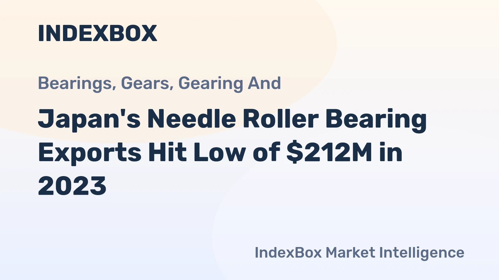 Japan's Needle Roller Bearing Exports Hit Low of $212M in 2023