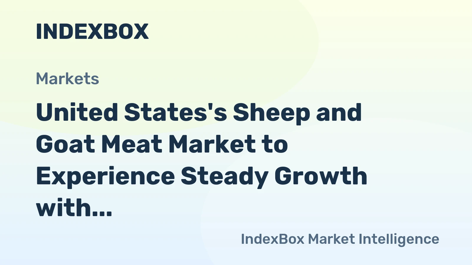 United States's Sheep and Goat Meat Market to Experience Steady Growth with +1.5% CAGR Over Next Decade