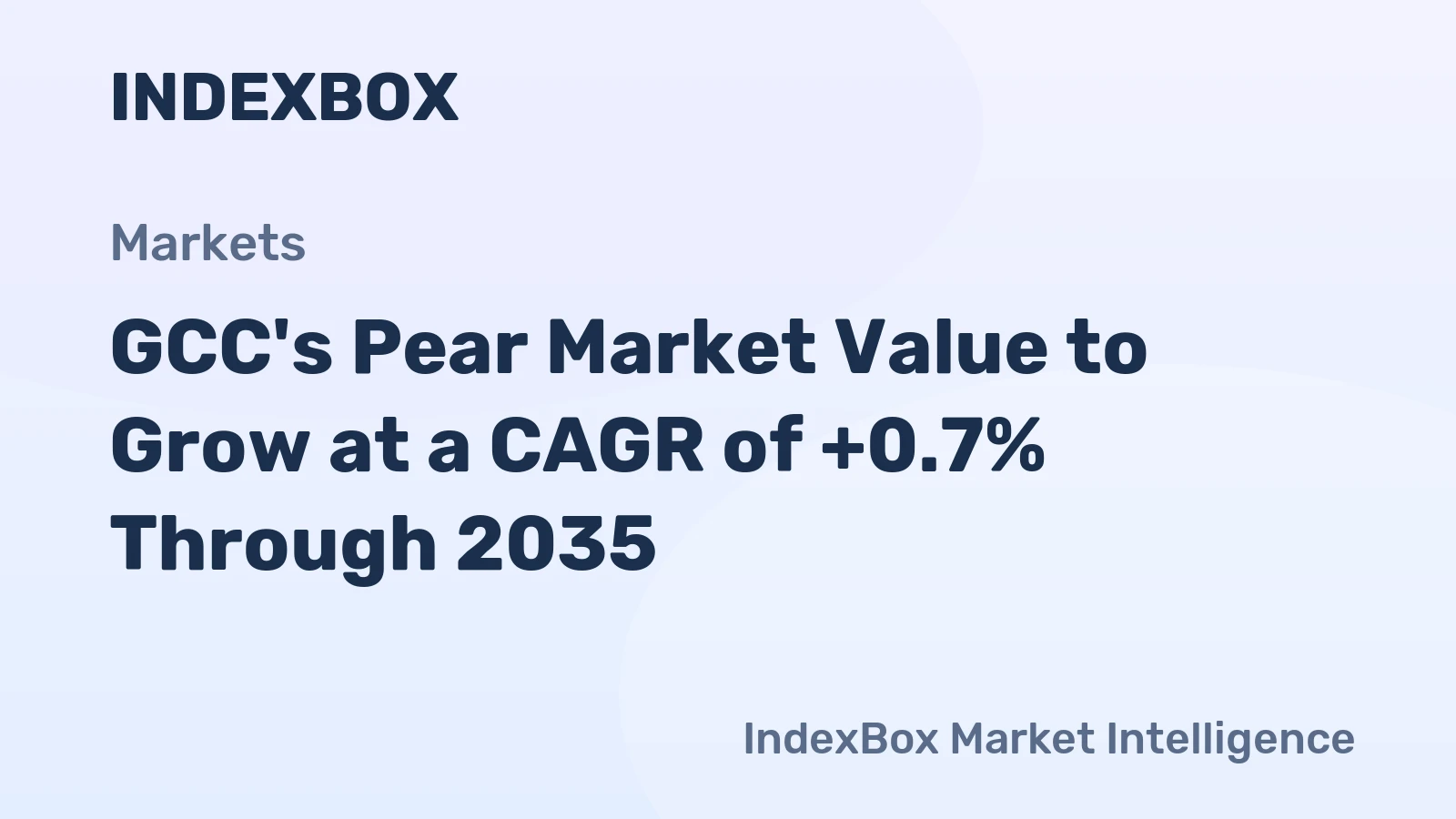 GCC's Pear Market Value to Grow at a CAGR of +0.7% Through 2035
