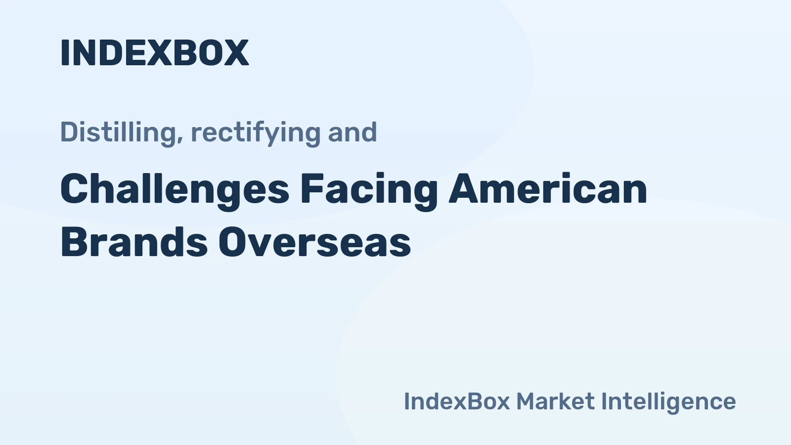 Challenges Facing American Brands Overseas