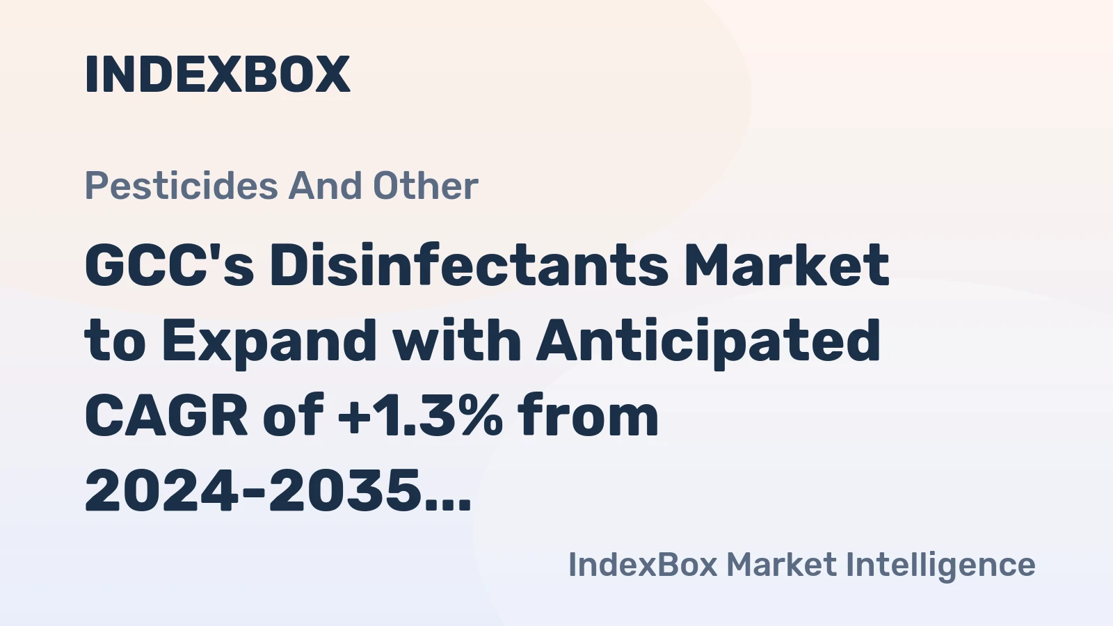 GCC's Disinfectants Market to Expand with Anticipated CAGR of +1.3% from 2024-2035