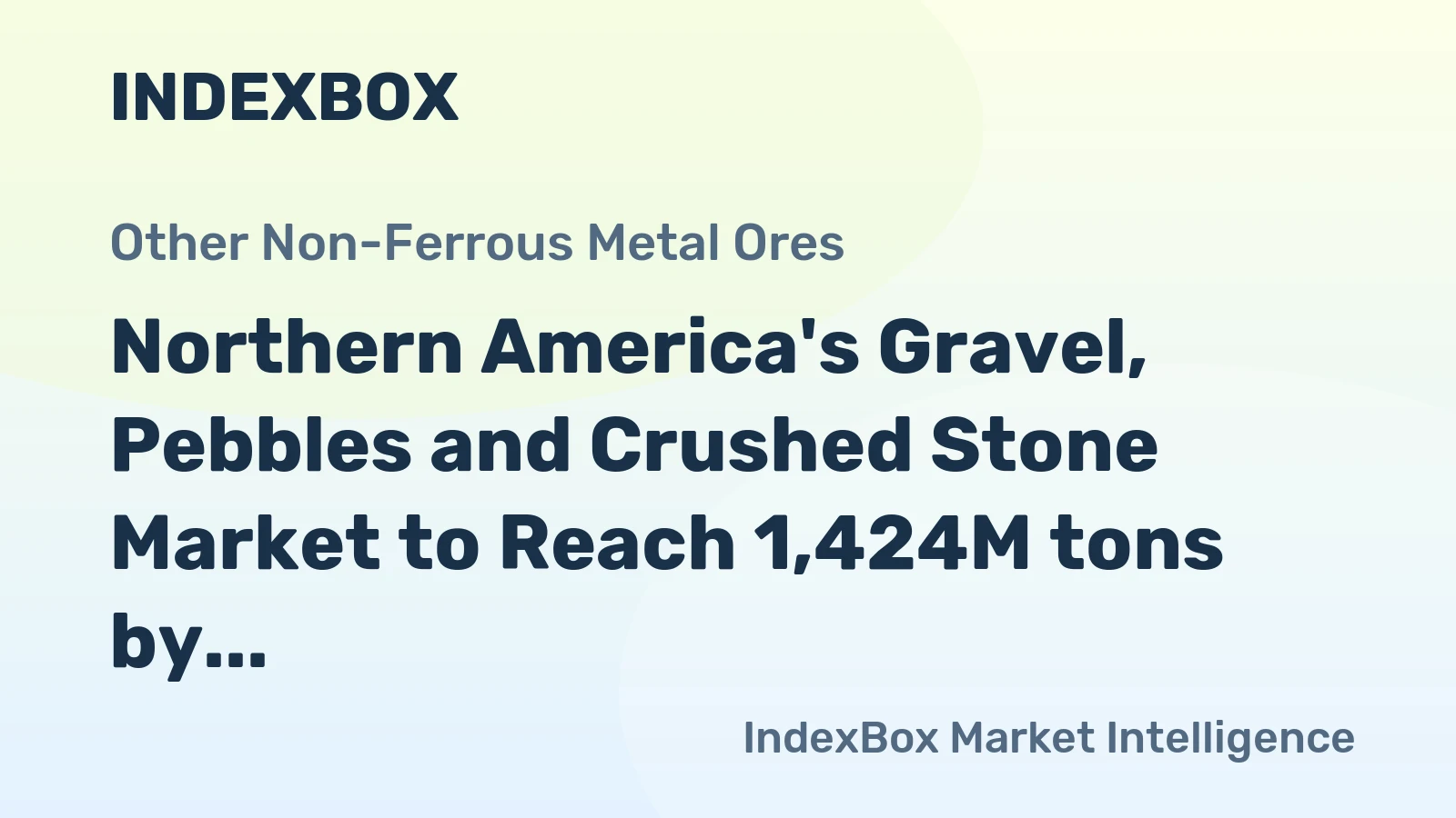 Northern America's Gravel, Pebbles and Crushed Stone Market to Reach 1,424M tons by 2035
