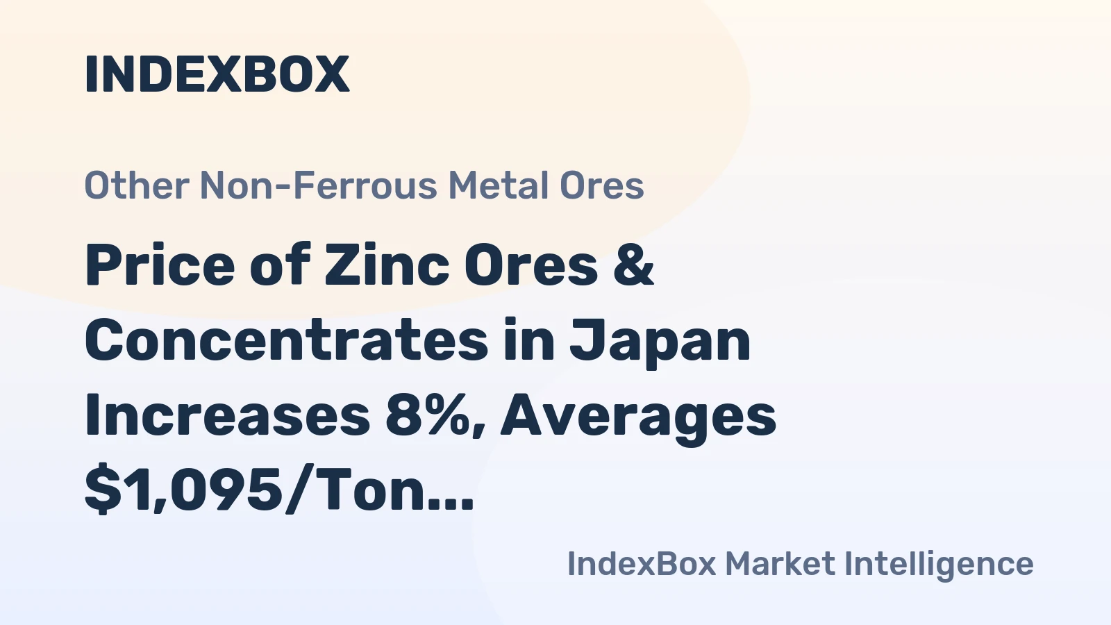 Price of Zinc Ores & Concentrates in Japan Increases 8%, Averages $1,095/Ton