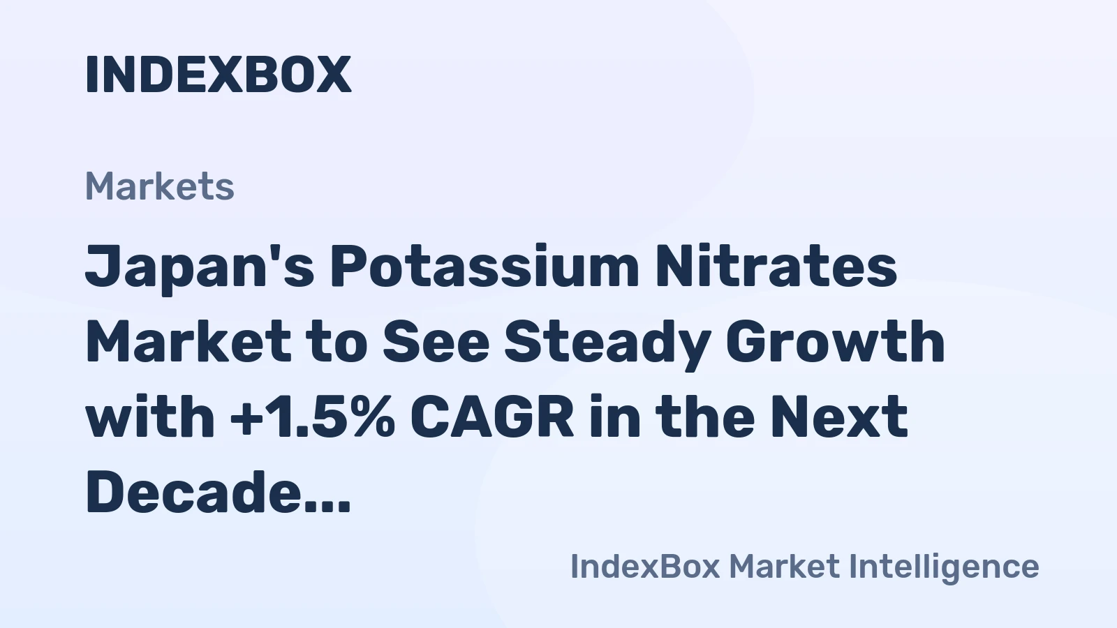 Japan's Potassium Nitrates Market to See Steady Growth with +1.5% CAGR in the Next Decade