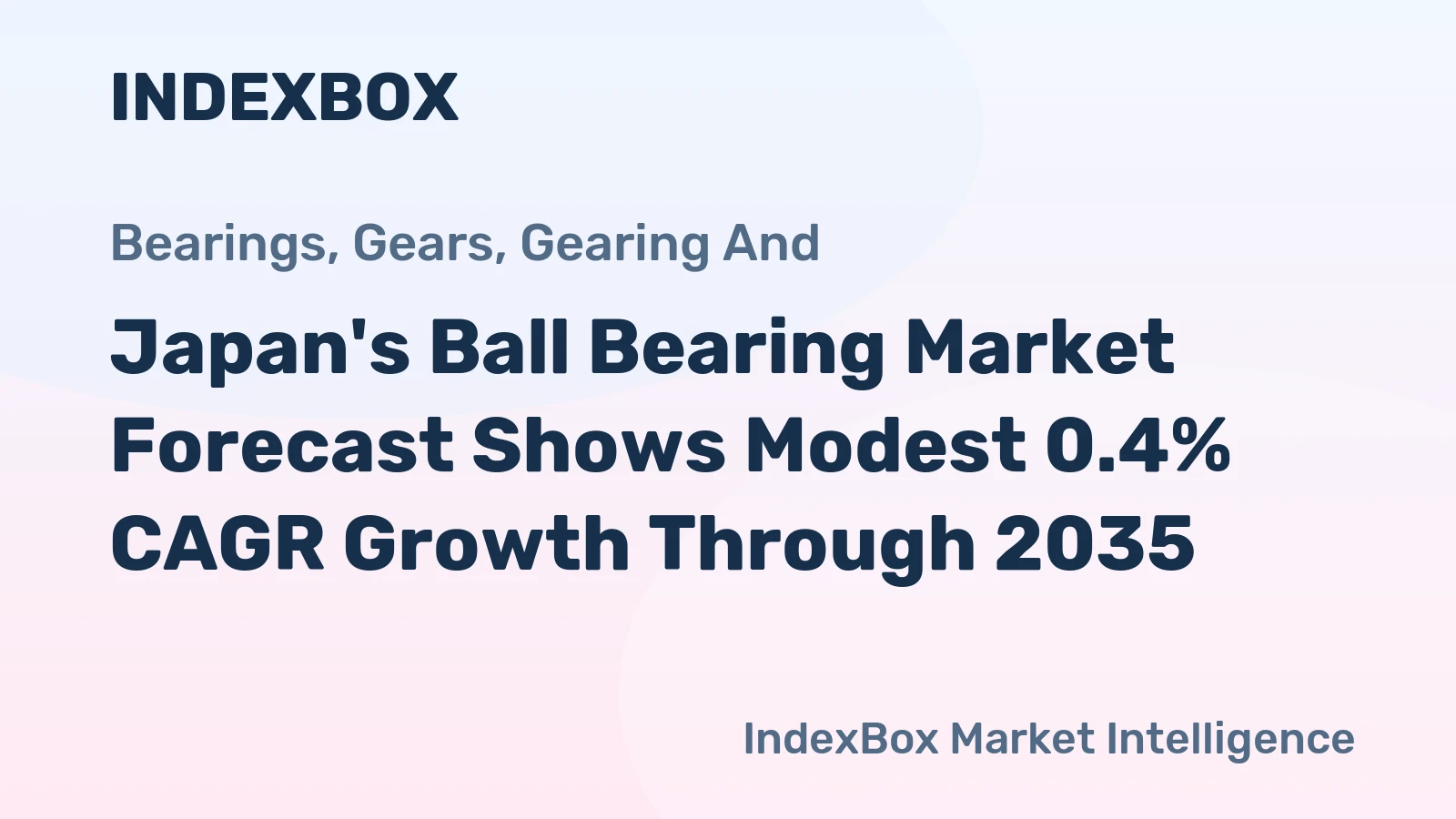 Japan's Ball Bearing Market Forecast Shows Modest 0.4% CAGR Growth Through 2035