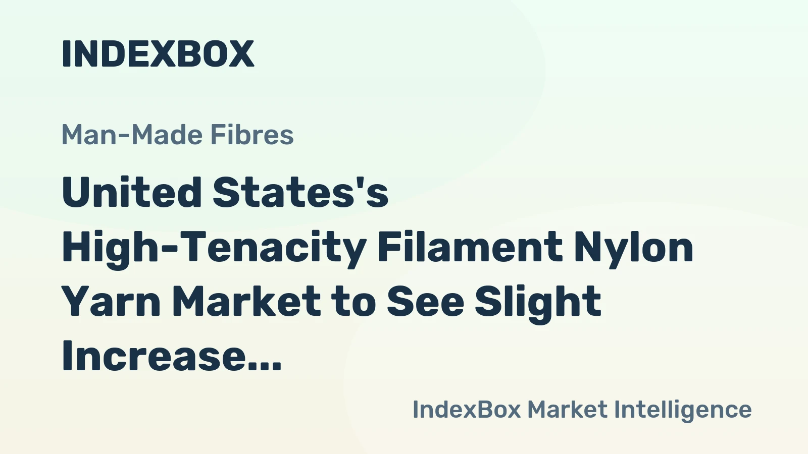 United States's High-Tenacity Filament Nylon Yarn Market to See Slight Increase in Volume and Value Over Next Decade