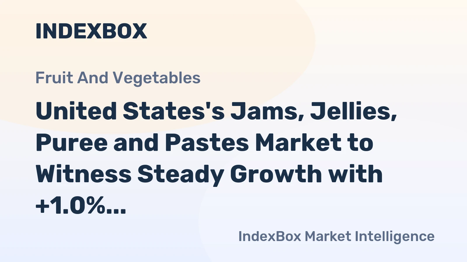 United States's Jams, Jellies, Puree and Pastes Market to Witness Steady Growth with +1.0% CAGR through 2035