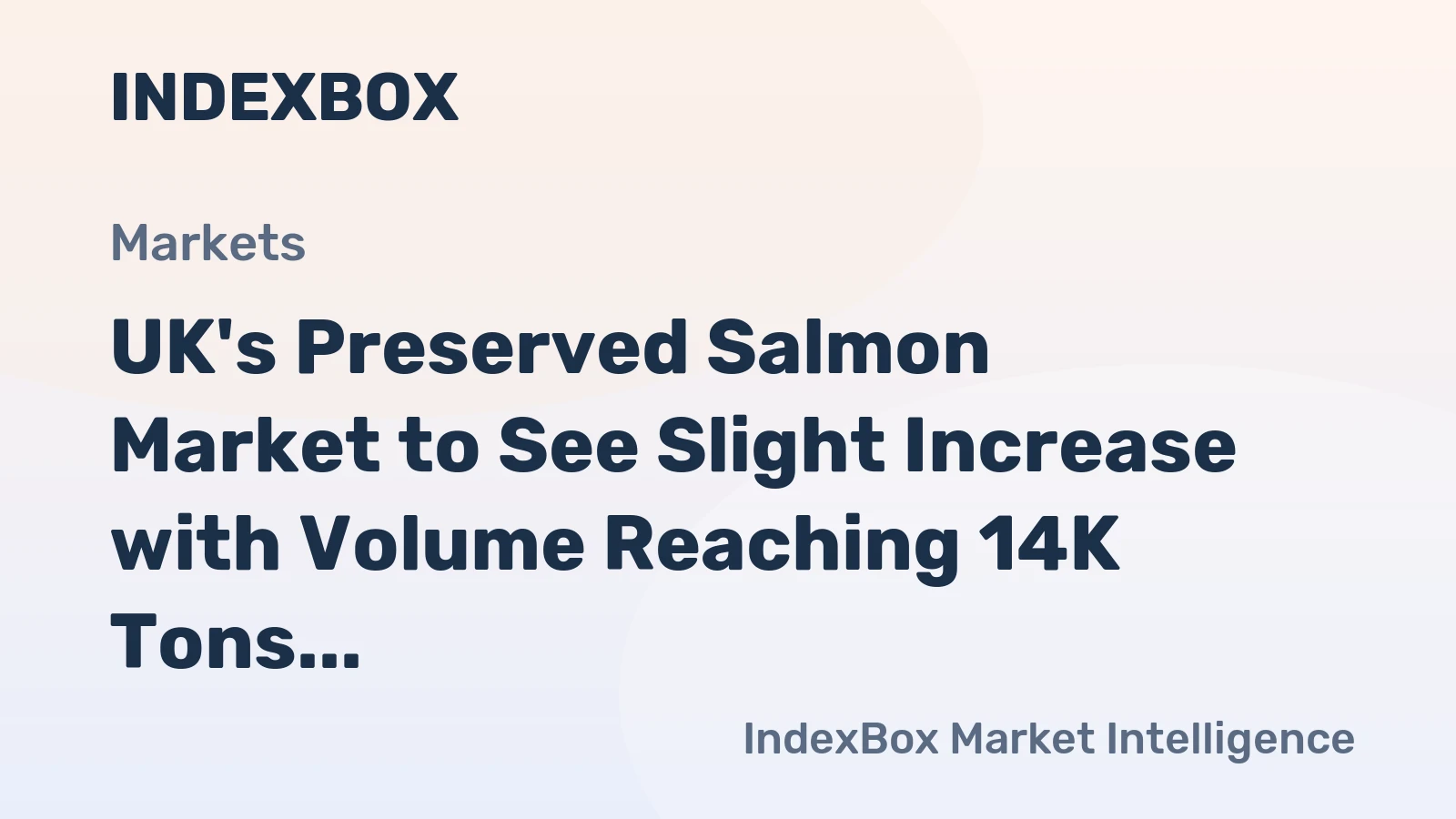 UK's Preserved Salmon Market to See Slight Increase with Volume Reaching 14K Tons and Value at $203M by 2035