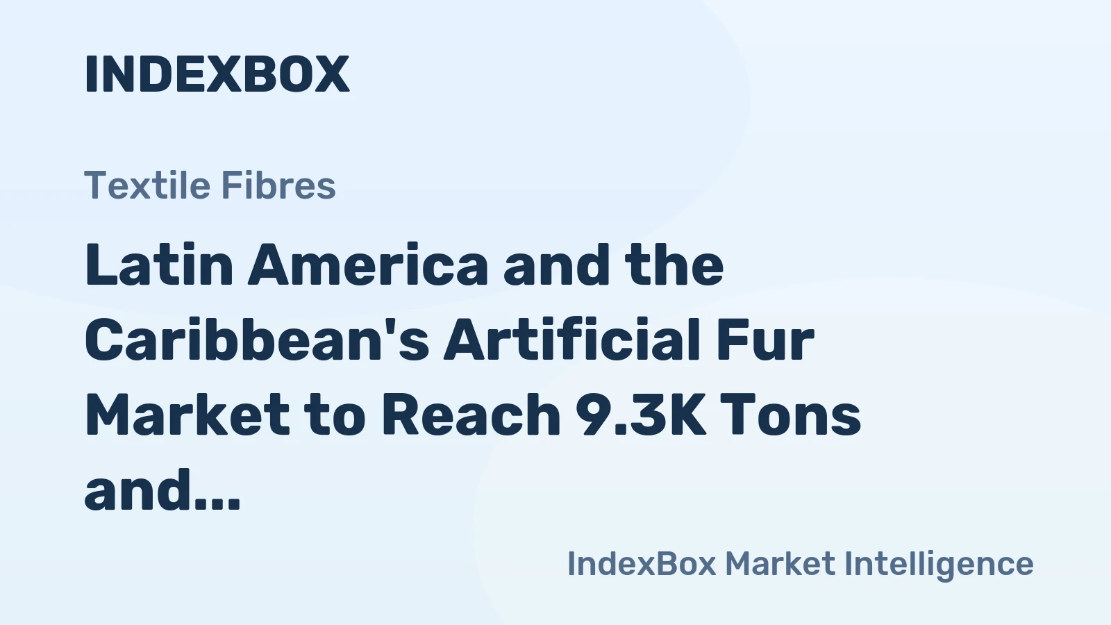 Latin America and the Caribbean's Artificial Fur Market to Reach 9.3K Tons and $132M by 2035