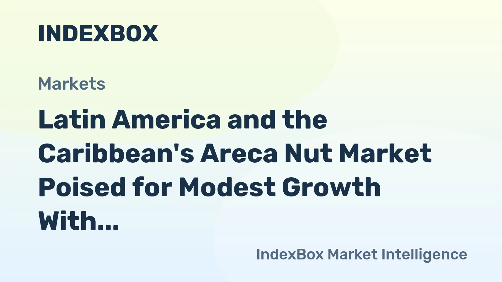 Latin America and the Caribbean's Areca Nut Market Poised for Modest Growth With a +0.9% Volume CAGR