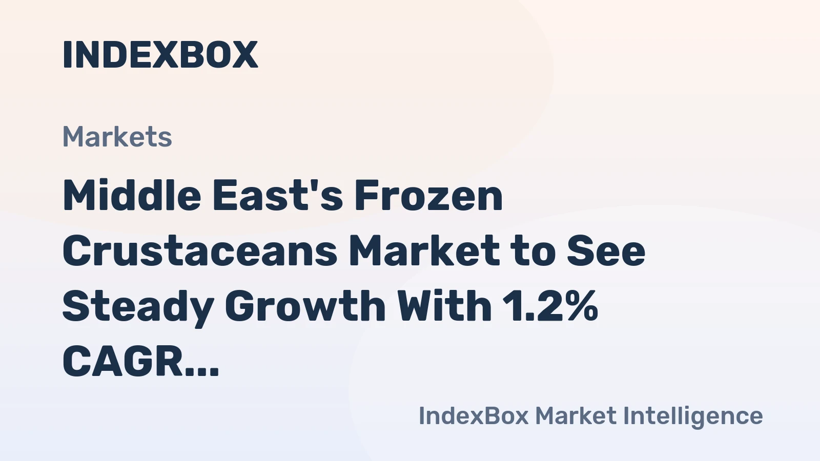 Middle East's Frozen Crustaceans Market to See Steady Growth With 1.2% CAGR Through 2035