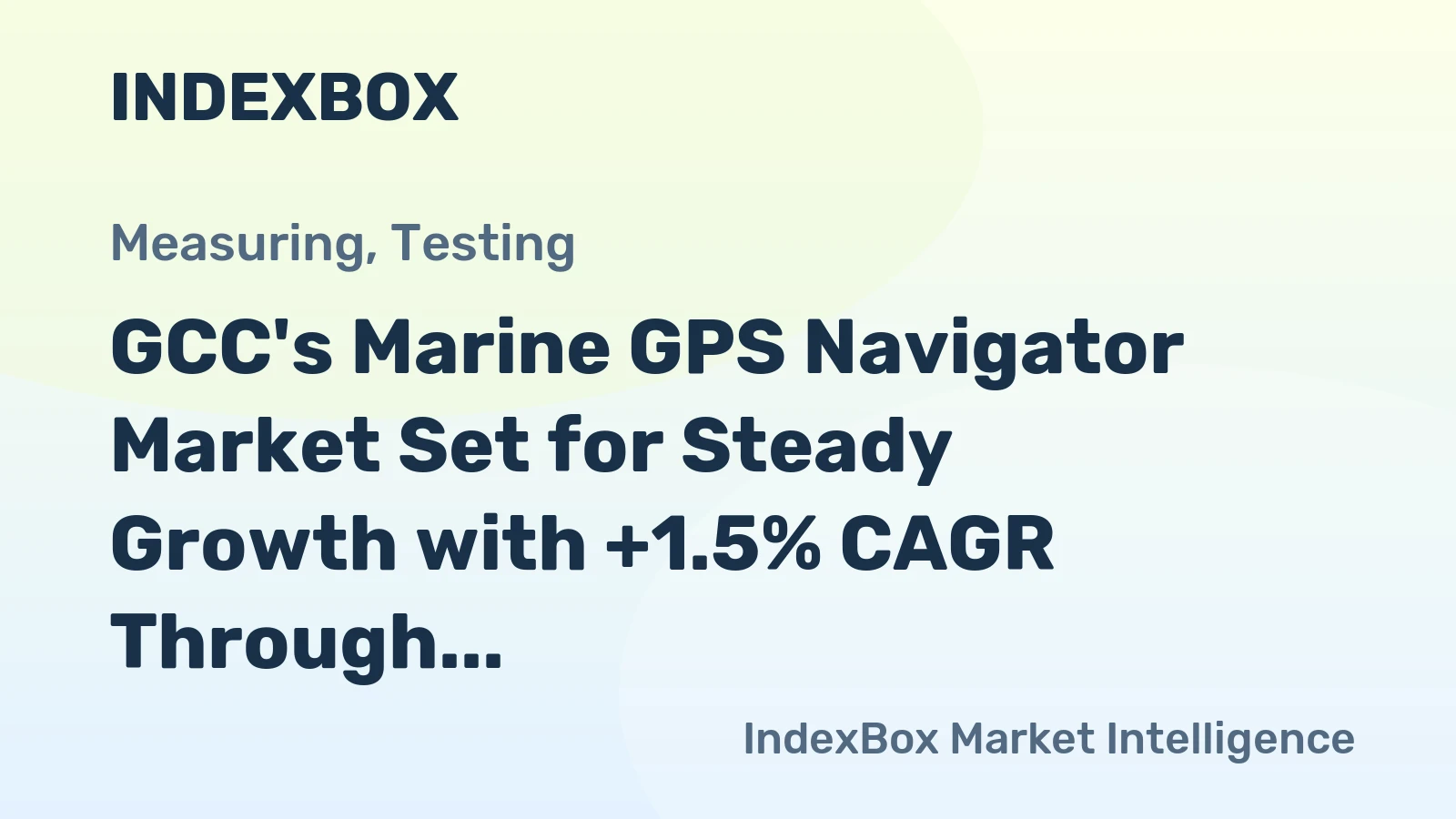 GCC's Marine GPS Navigator Market Set for Steady Growth with +1.5% CAGR Through 2035