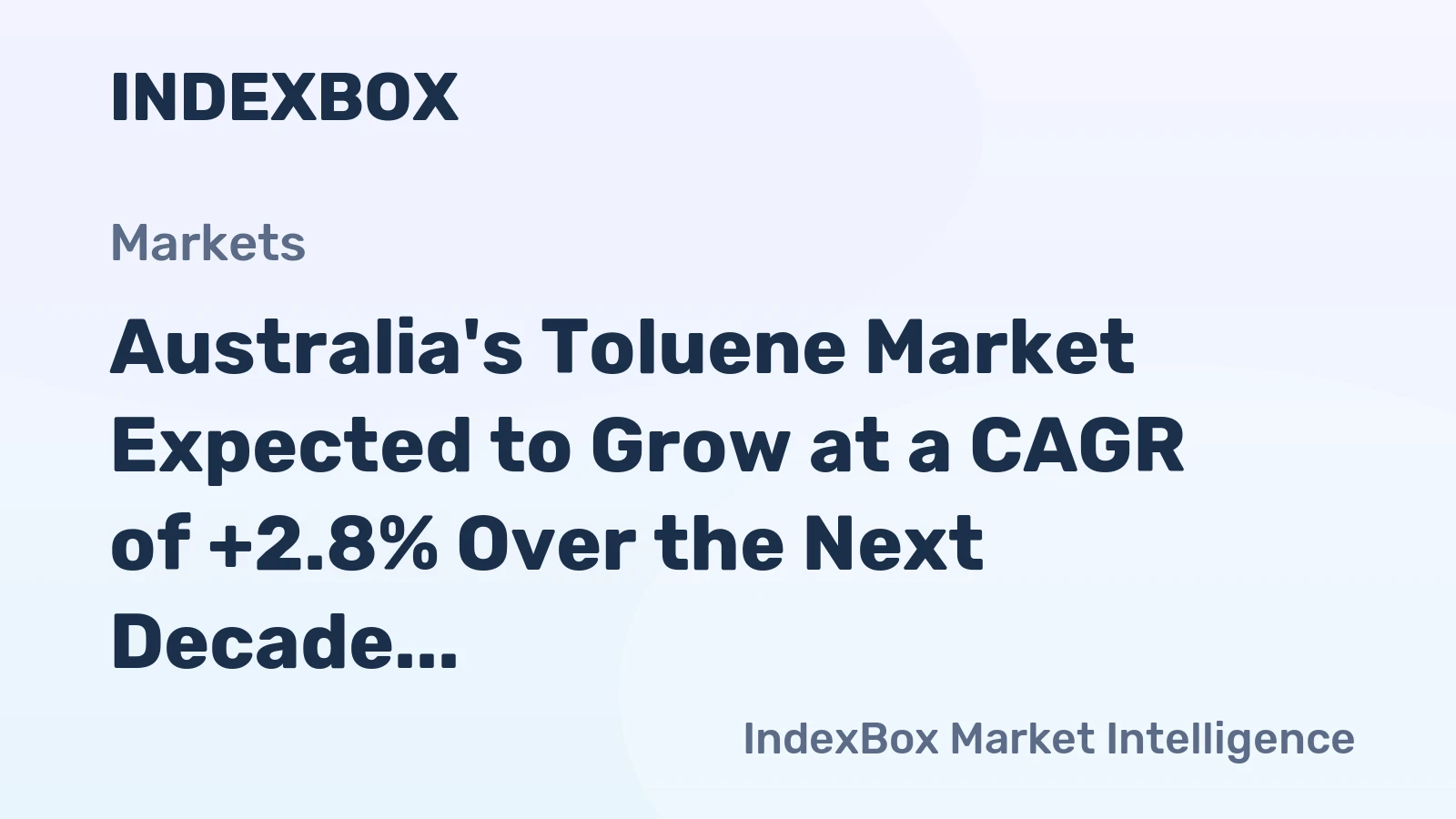 Australia's Toluene Market Expected to Grow at a CAGR of +2.8% Over the Next Decade