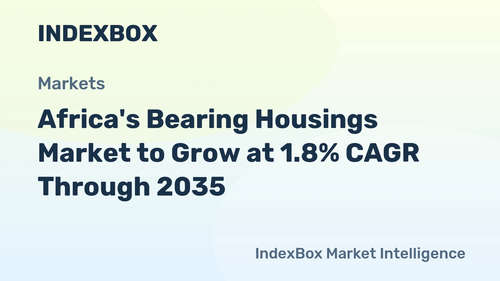 Africa's Bearing Housings Market to Grow at 1.8% CAGR Through 2035