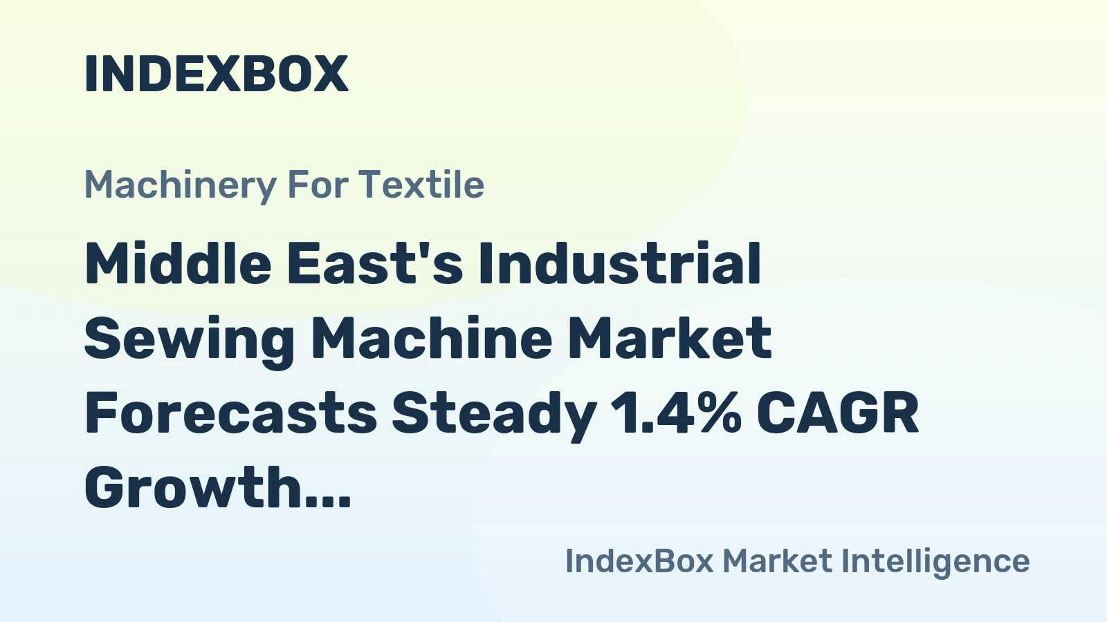 Middle East's Industrial Sewing Machine Market Forecasts Steady 1.4% CAGR Growth Through 2035