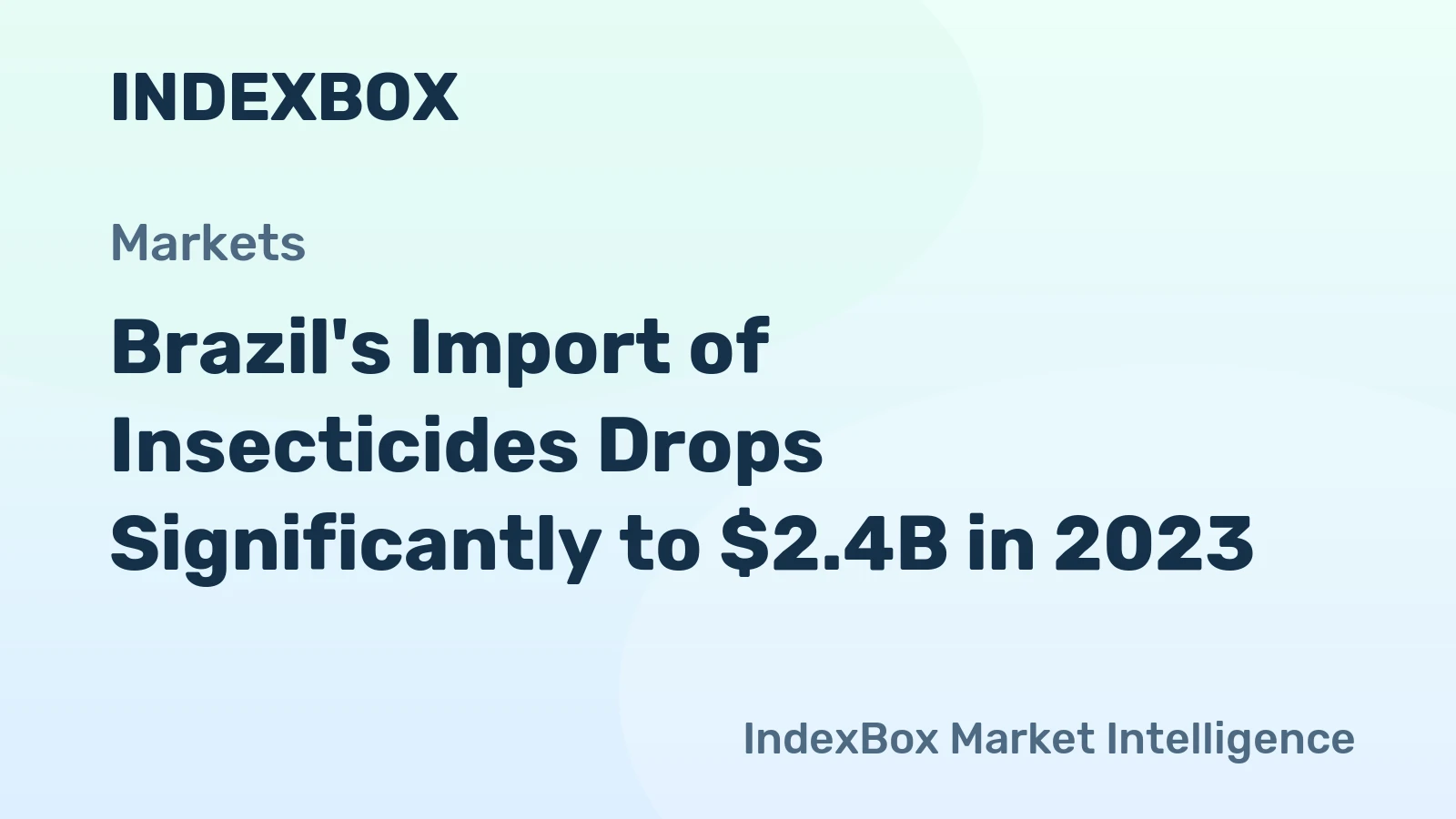 Brazil's Import of Insecticides Drops Significantly to $2.4B in 2023