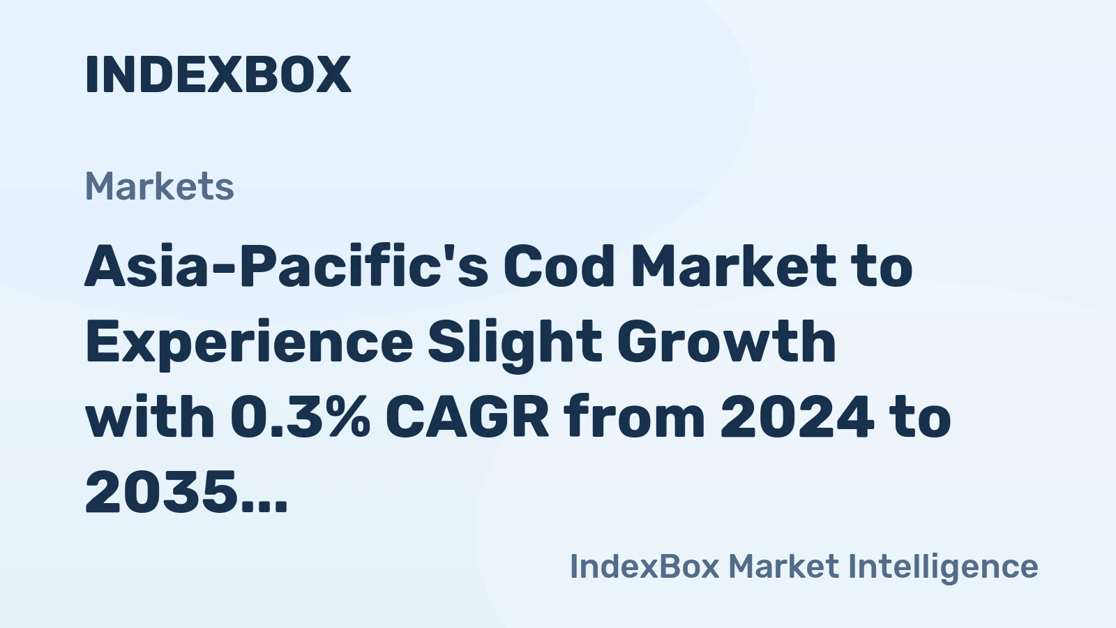 Asia-Pacific's Cod Market to Experience Slight Growth with 0.3% CAGR from 2024 to 2035