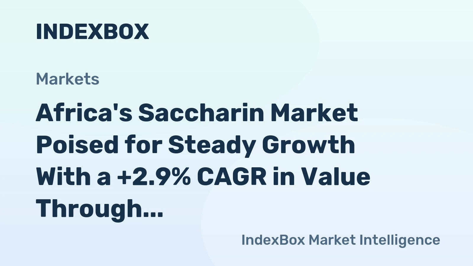 Africa's Saccharin Market Poised for Steady Growth With a +2.9% CAGR in Value Through 2035