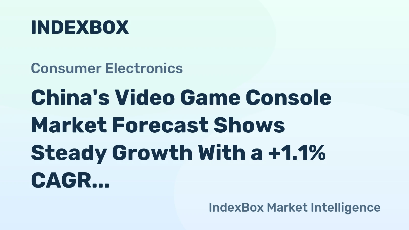 China's Video Game Console Market Forecast Shows Steady Growth With a +1.1% CAGR