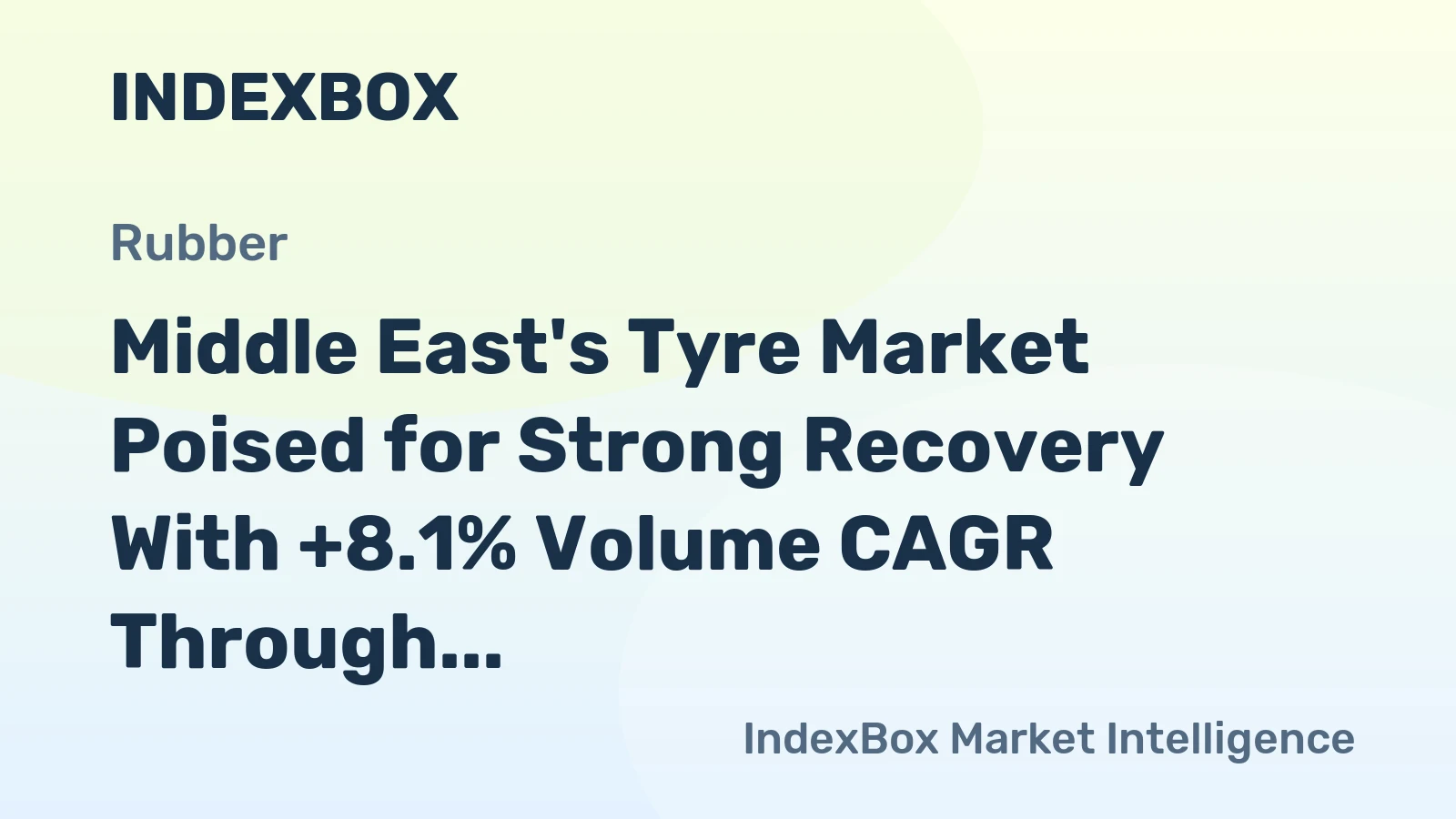Middle East's Tyre Market Poised for Strong Recovery With +8.1% Volume CAGR Through 2035
