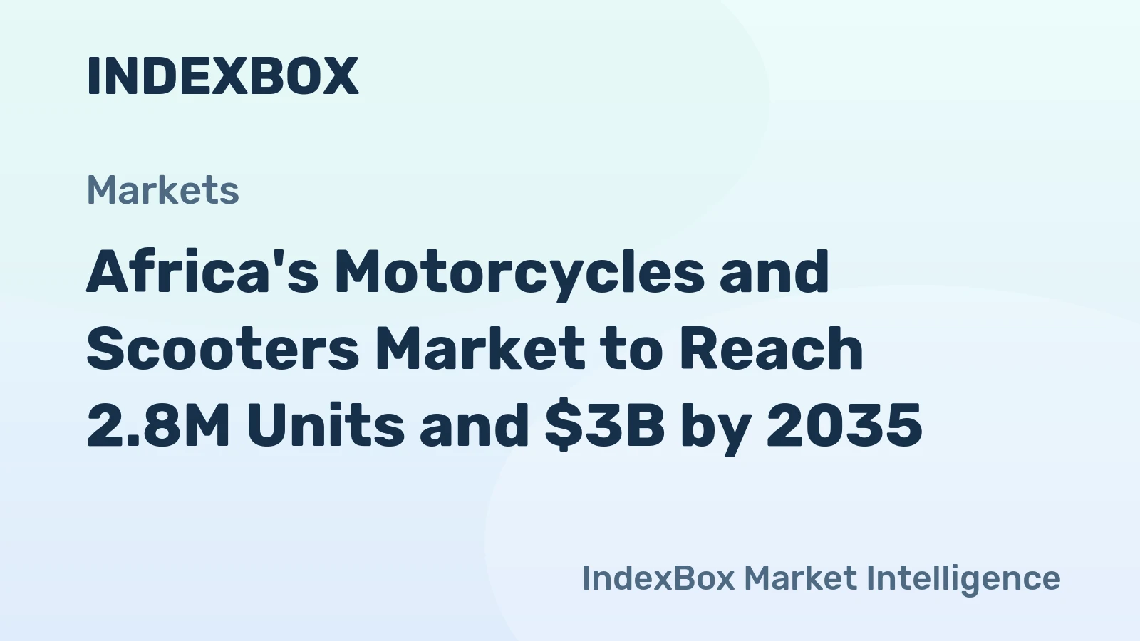 Africa's Motorcycles and Scooters Market to Reach 2.8M Units and $3B by 2035