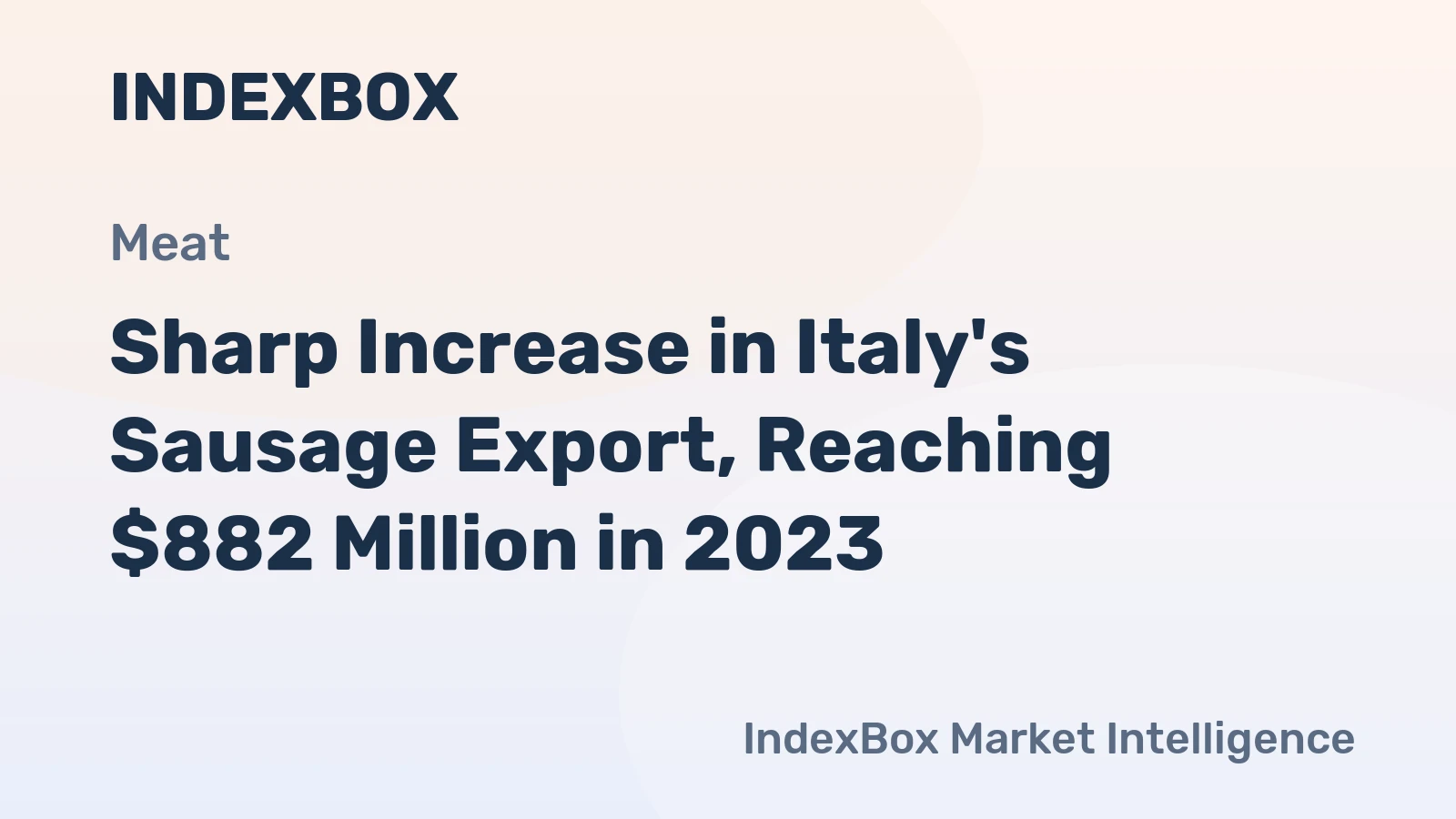 Sharp Increase in Italy's Sausage Export, Reaching $882 Million in 2023