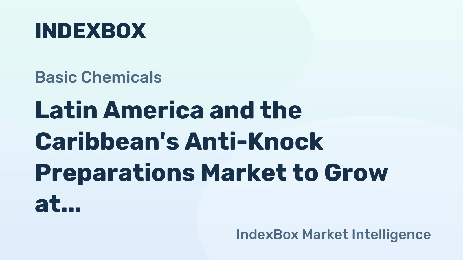 Latin America and the Caribbean's Anti-Knock Preparations Market to Grow at a CAGR of +0.9% from 2024 to 2035