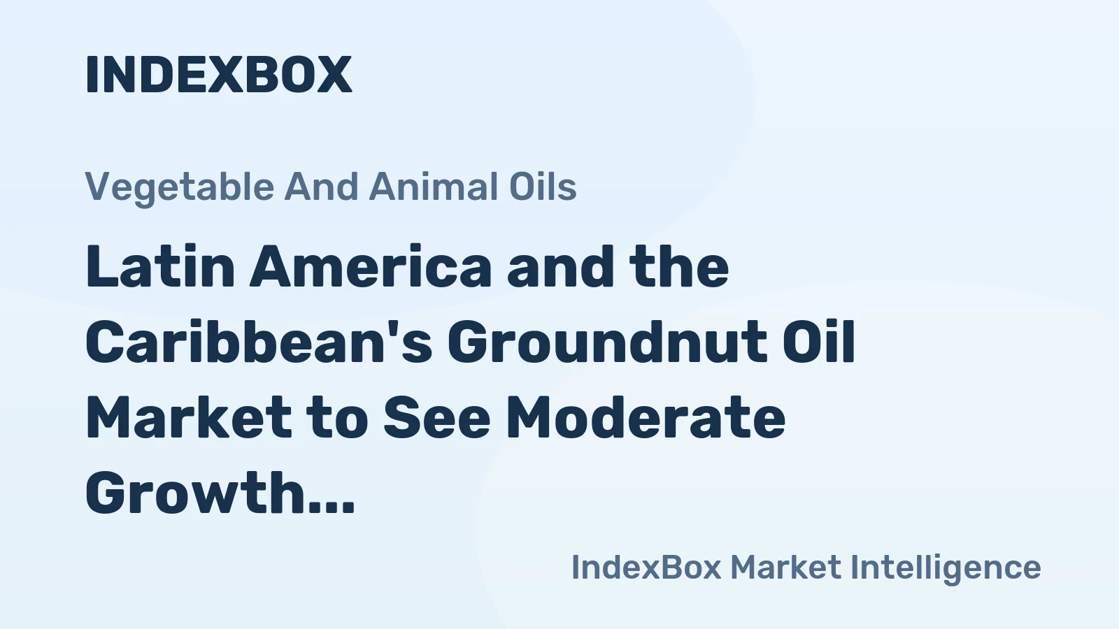 Latin America and the Caribbean's Groundnut Oil Market to See Moderate Growth With 1.4% CAGR Through 2035