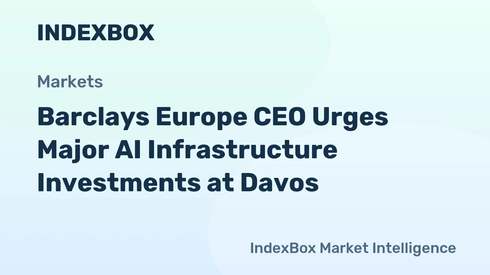Barclays Europe CEO Urges Major AI Infrastructure Investments at Davos