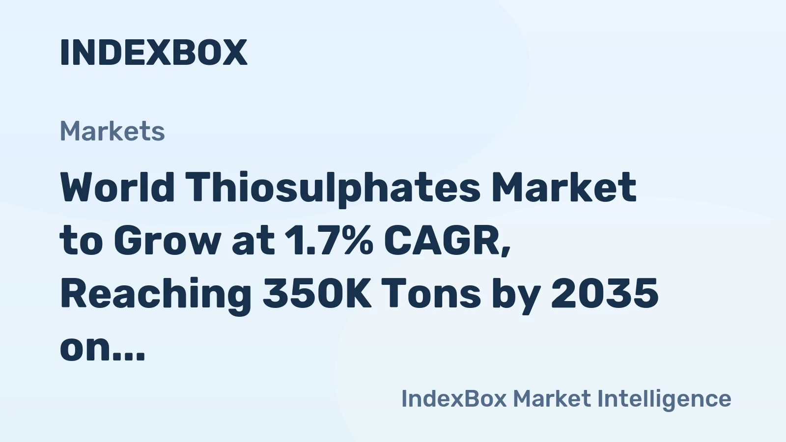 World Thiosulphates Market to Grow at 1.7% CAGR, Reaching 350K Tons by 2035 on Steady Demand