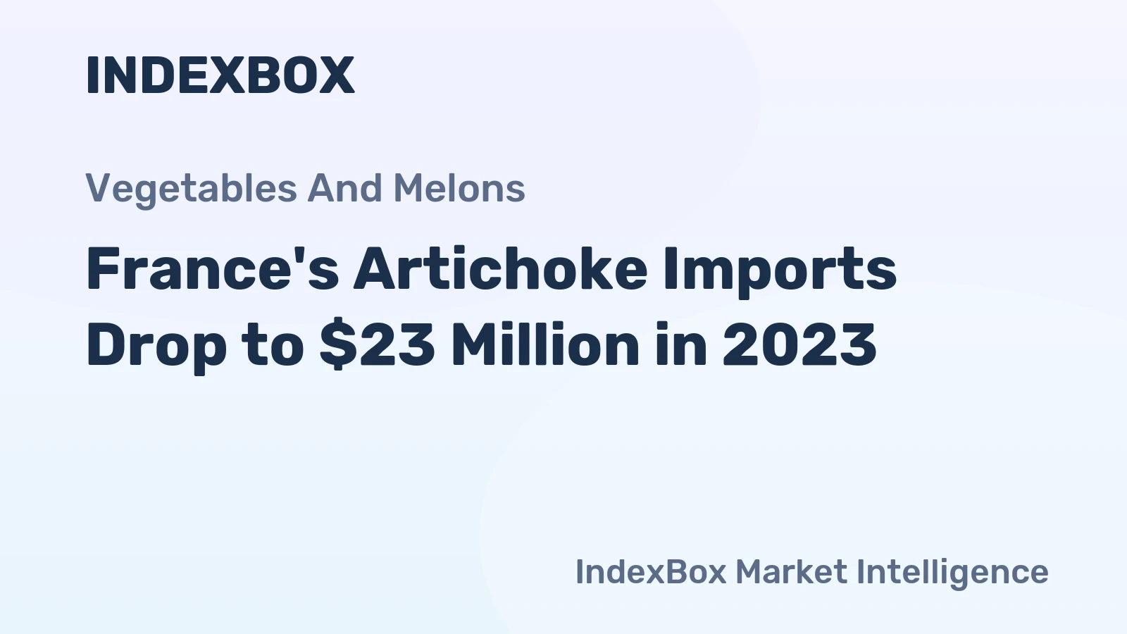 France's Artichoke Imports Drop to $23 Million in 2023