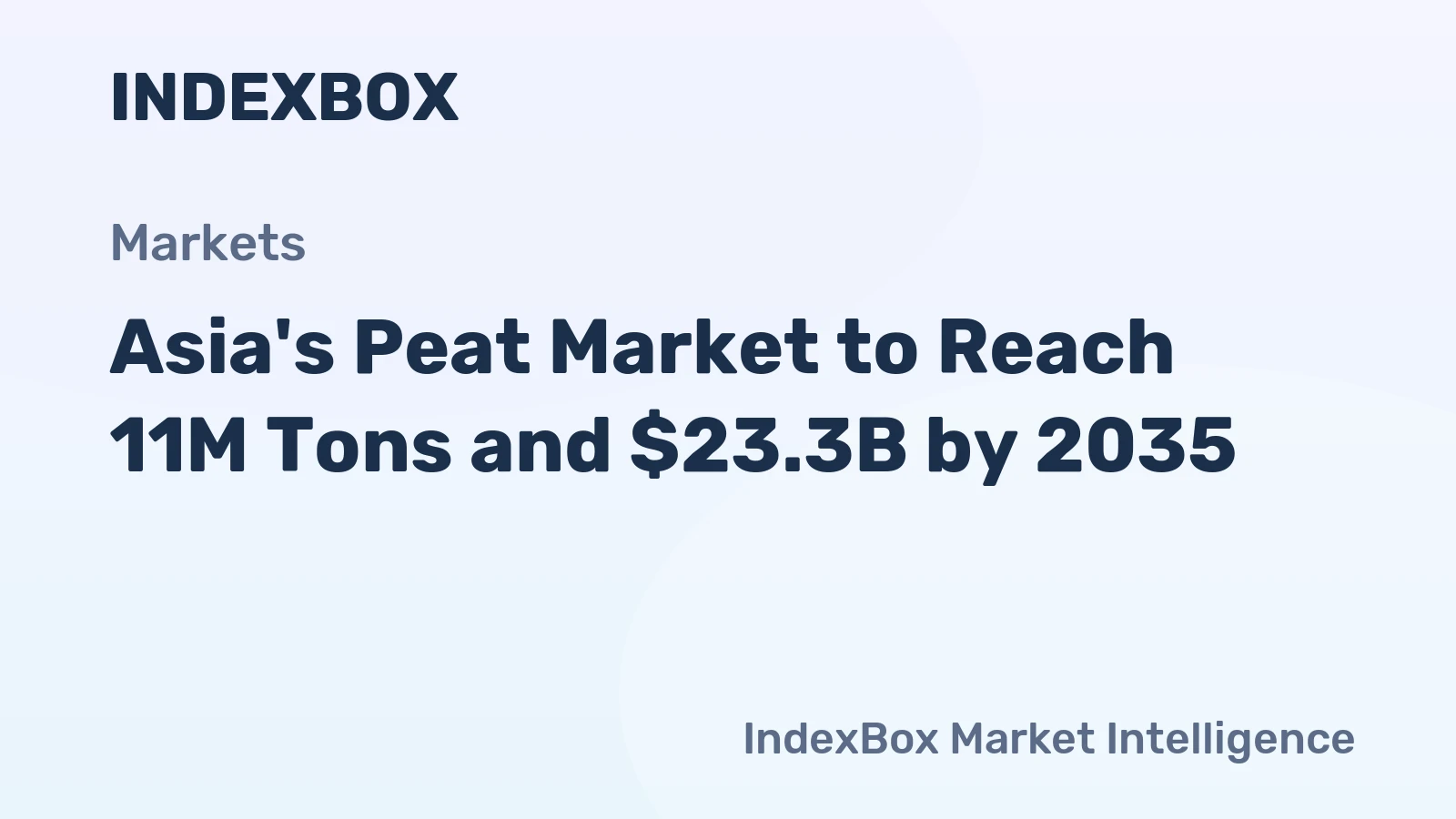 Asia's Peat Market to Reach 11M Tons and $23.3B by 2035