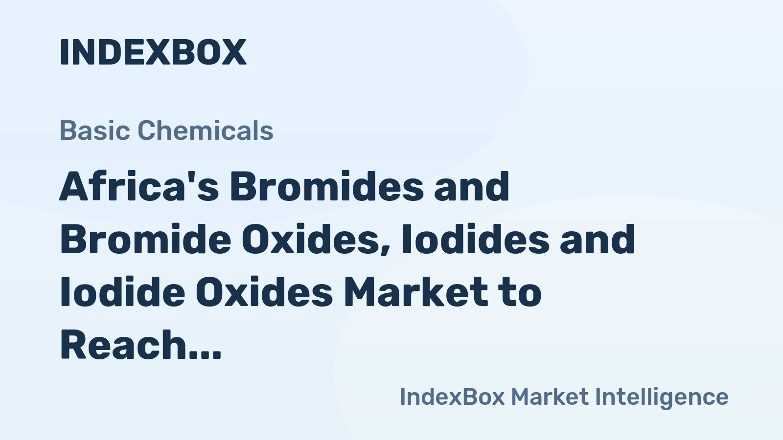 Africa's Bromides and Bromide Oxides, Iodides and Iodide Oxides Market to Reach 63K Tons and $409M by 2035