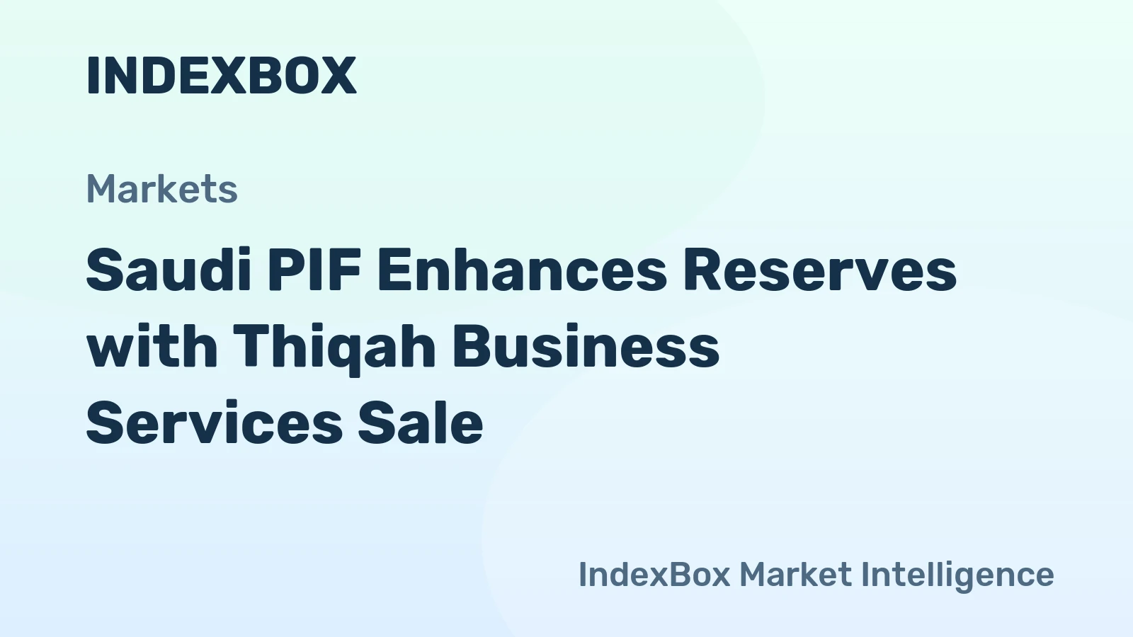 Saudi PIF Enhances Reserves with Thiqah Business Services Sale