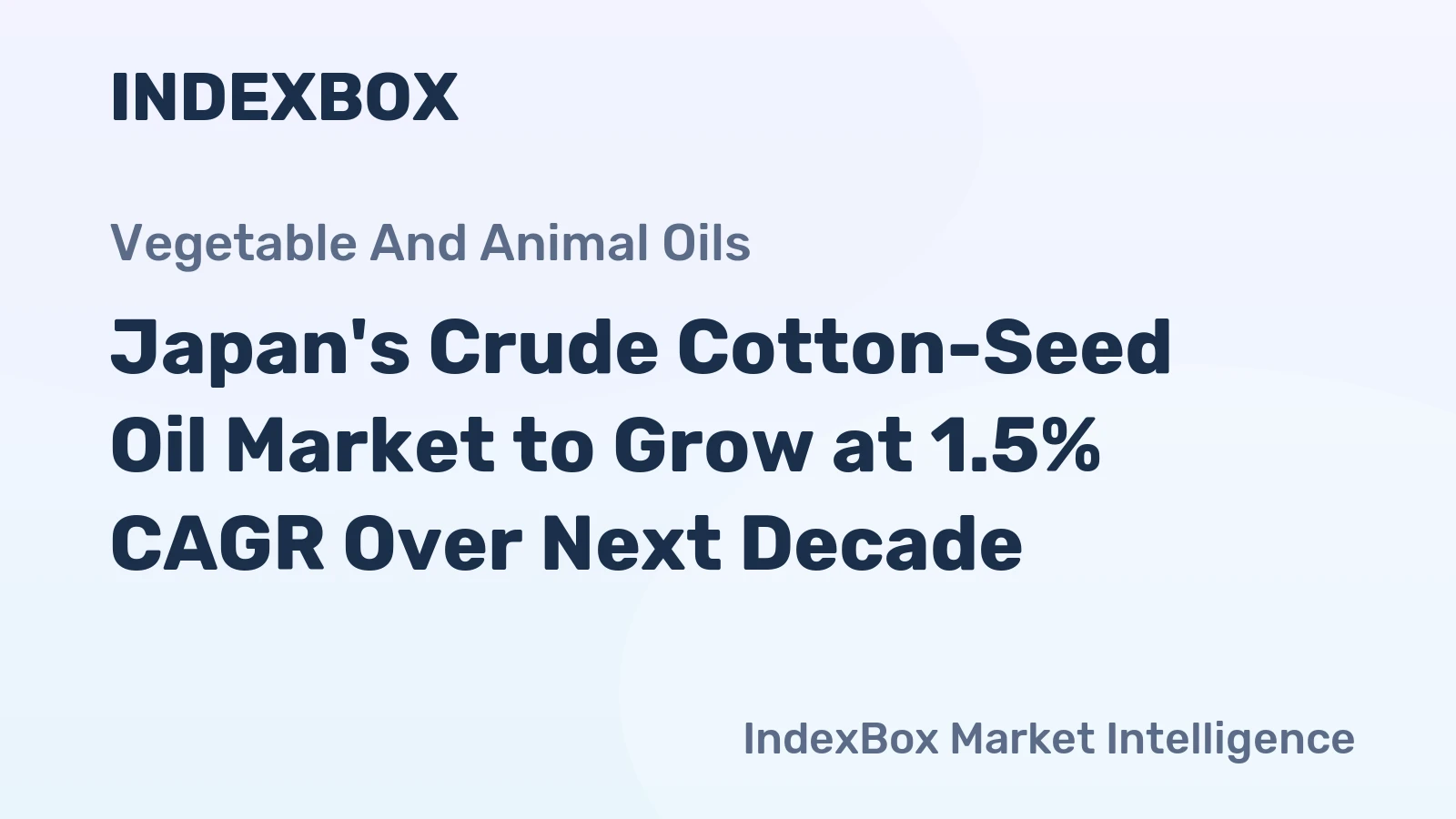 Japan's Crude Cotton-Seed Oil Market to Grow at 1.5% CAGR Over Next Decade