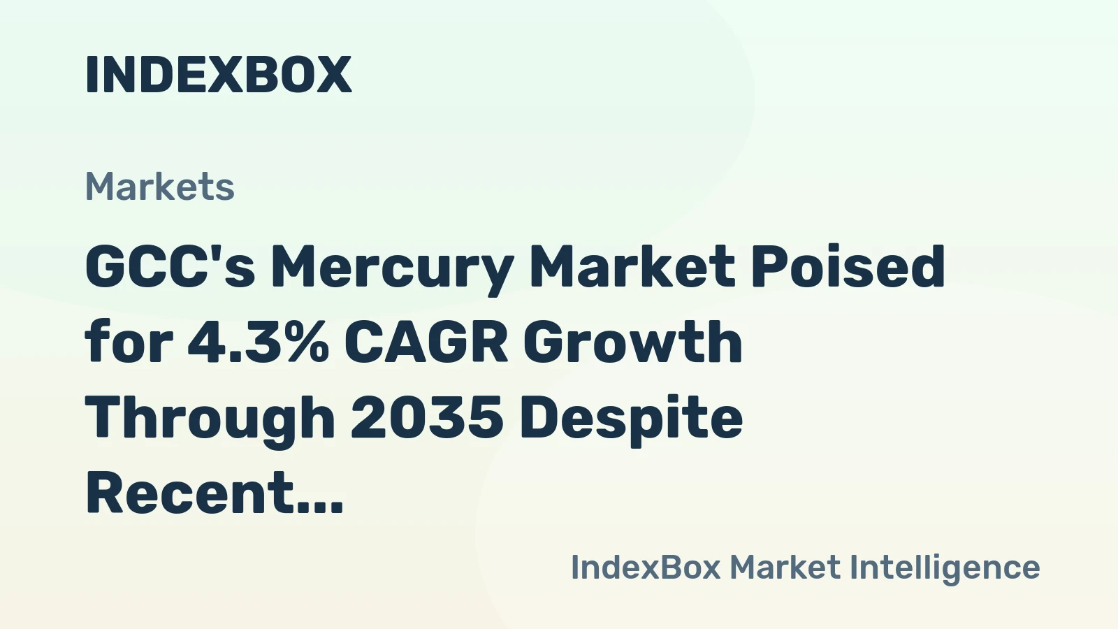 GCC's Mercury Market Poised for 4.3% CAGR Growth Through 2035 Despite Recent Contraction