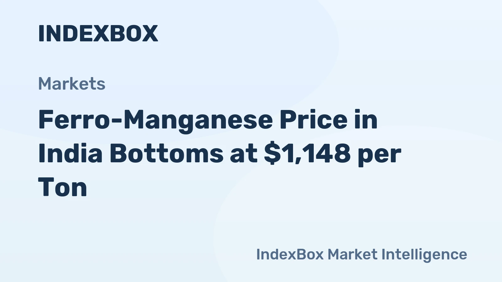 Ferro-Manganese Price in India Bottoms at $1,148 per Ton