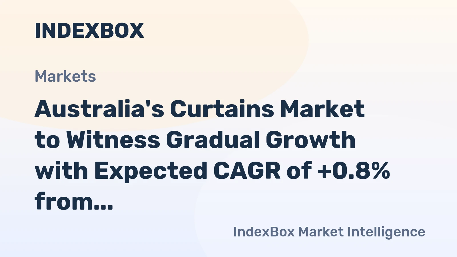 Australia's Curtains Market to Witness Gradual Growth with Expected CAGR of +0.8% from 2024 to 2035