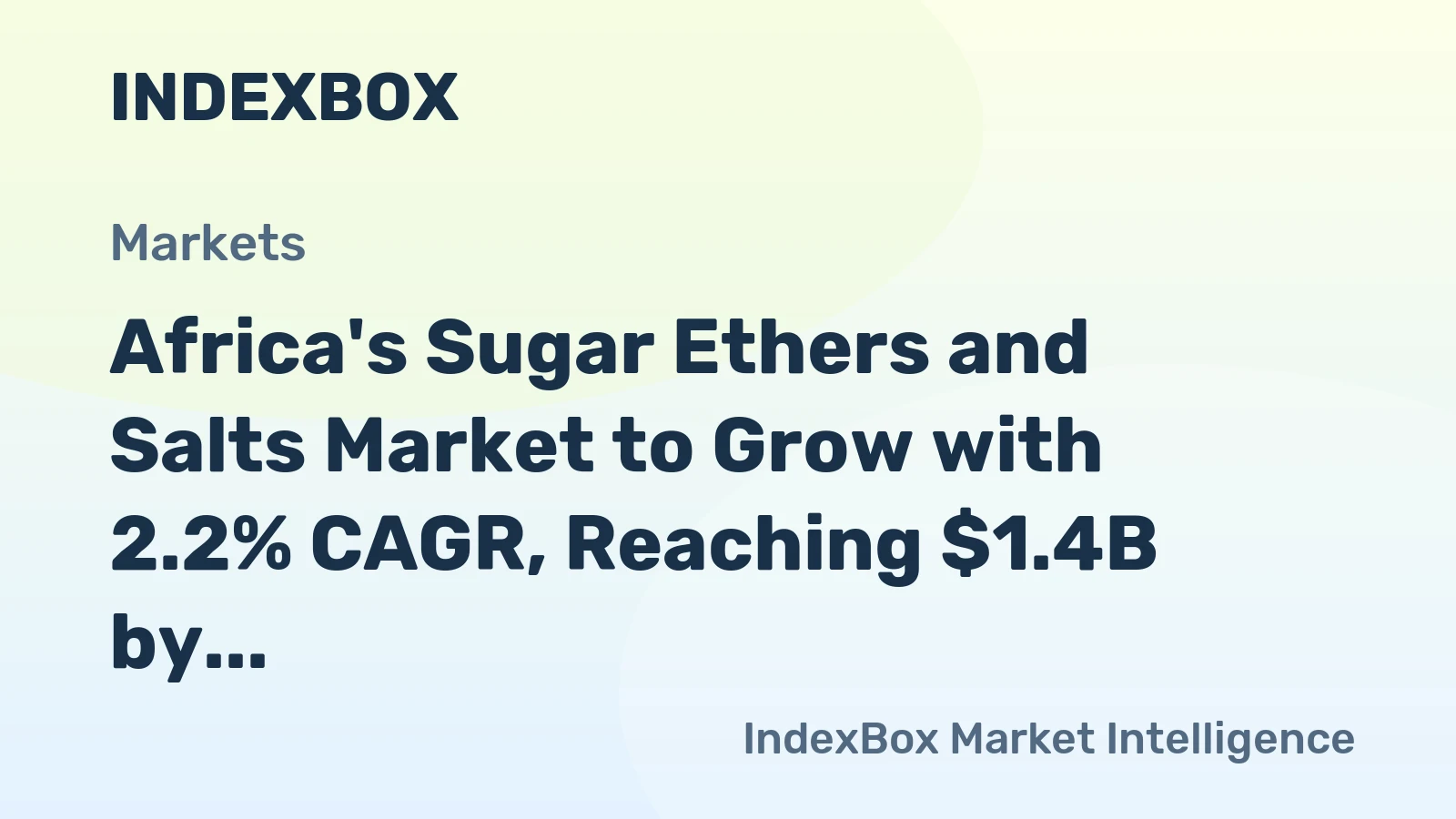 Africa's Sugar Ethers and Salts Market to Grow with 2.2% CAGR, Reaching $1.4B by 2035
