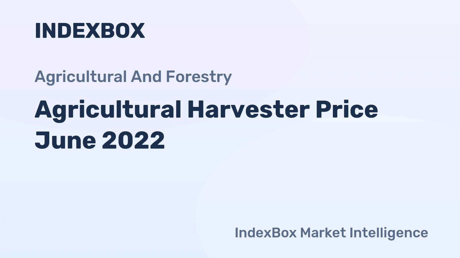 Agricultural Harvester Price June 2022