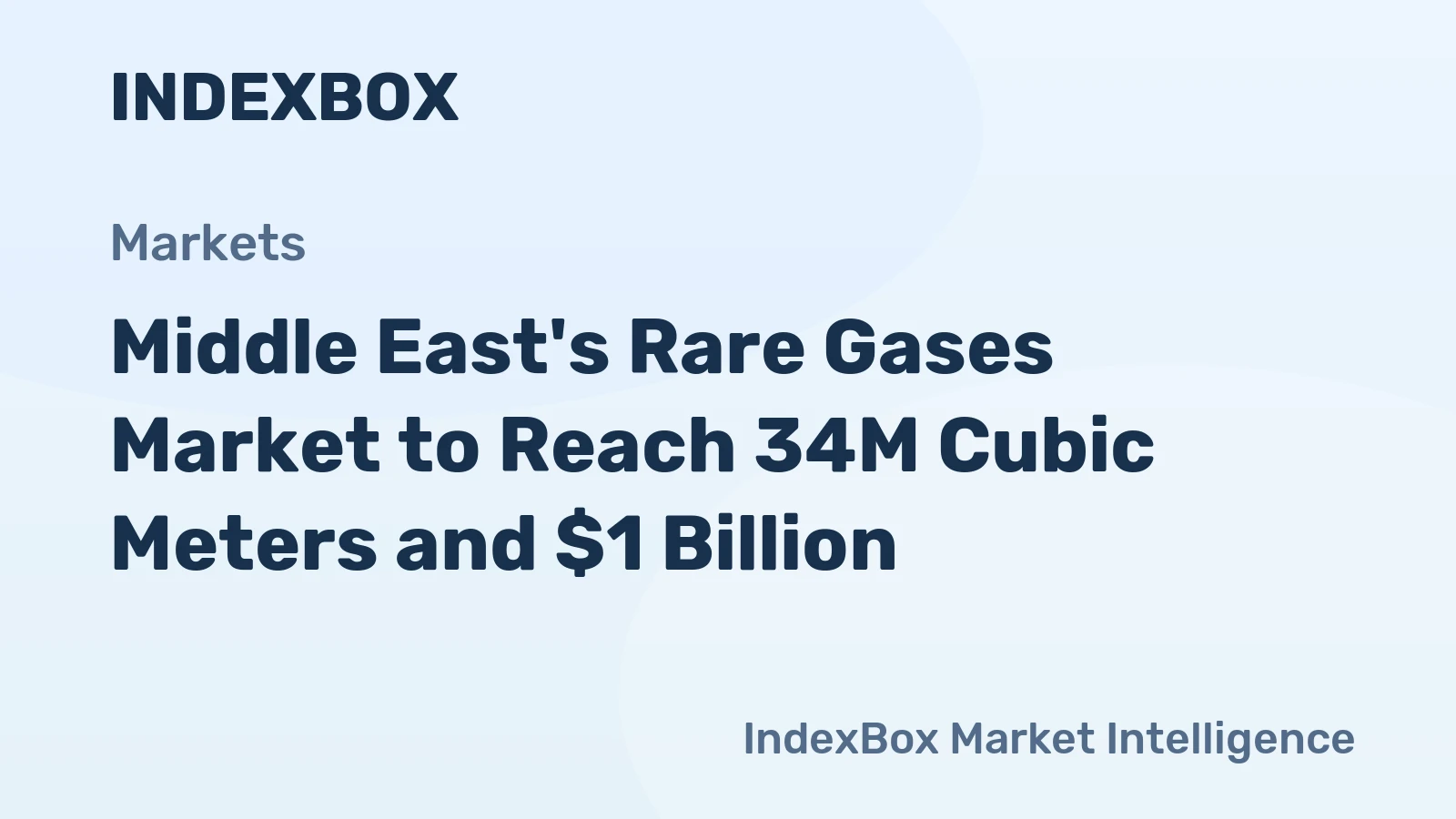 Middle East's Rare Gases Market to Reach 34M Cubic Meters and $1 Billion