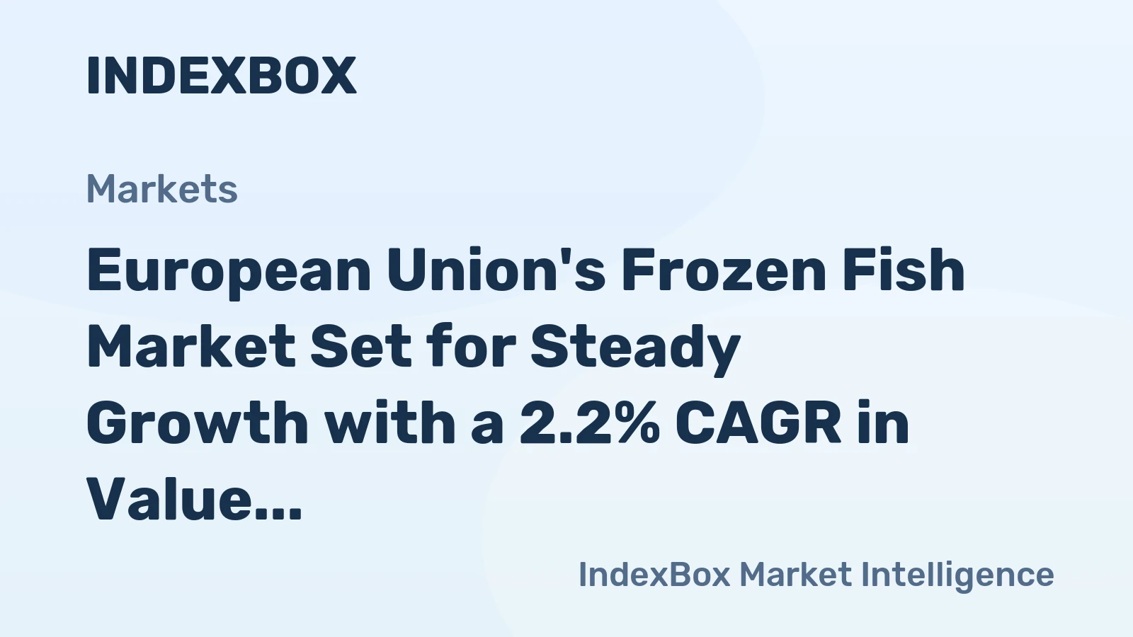 European Union's Frozen Fish Market Set for Steady Growth with a 2.2% CAGR in Value Through 2035