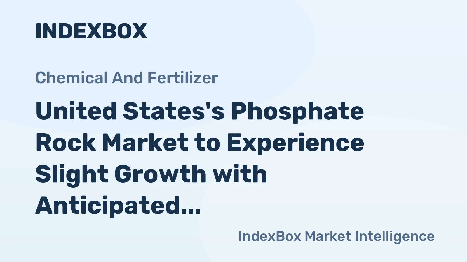 United States's Phosphate Rock Market to Experience Slight Growth with Anticipated CAGR of +0.2%