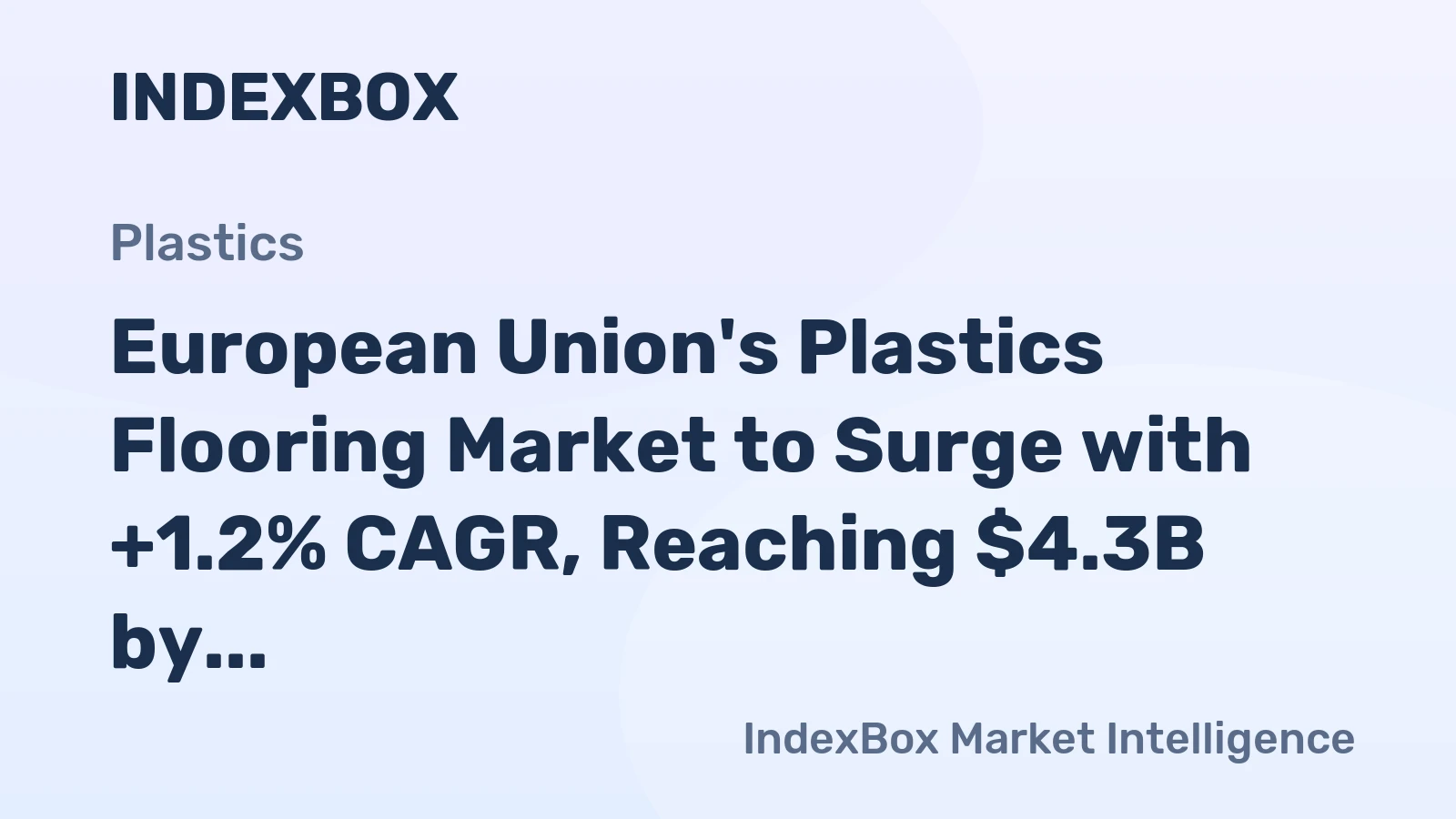 European Union's Plastics Flooring Market to Surge with +1.2% CAGR, Reaching $4.3B by 2035
