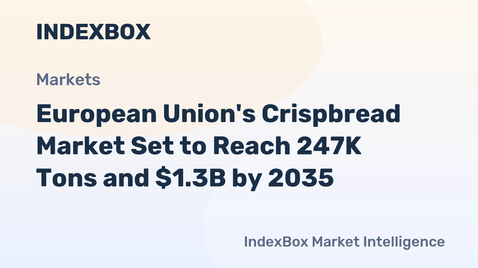 European Union's Crispbread Market Set to Reach 247K Tons and $1.3B by 2035